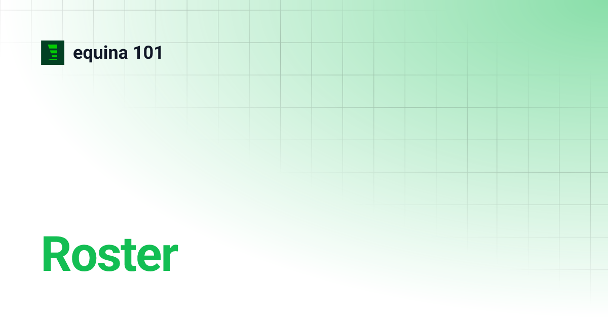 Roster | equina 101